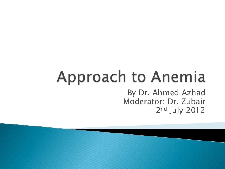 Approach to Anemia