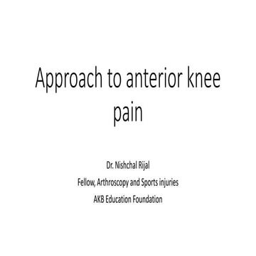 Approach to anterior knee pain.pptx
