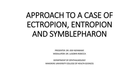 Entropion and its surgical correction | PPT