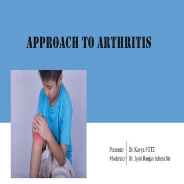 APPROACH TO ARTHRITIS.pptx.............. | PPTX