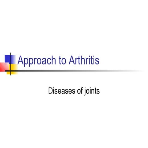 Approach to arthritis & low backache | PPT