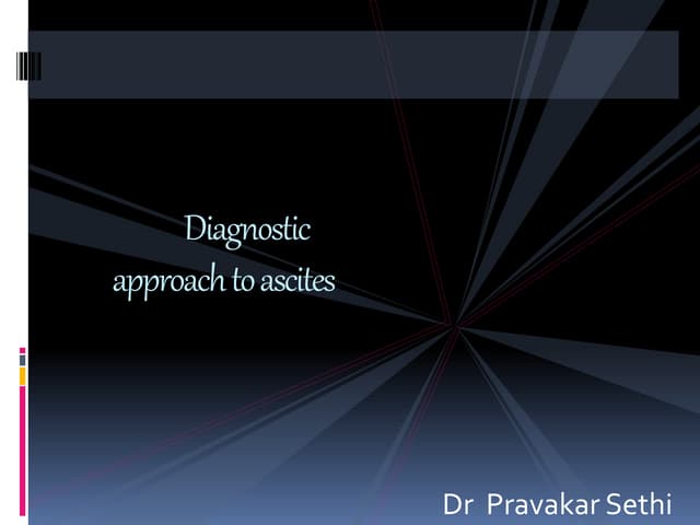 Ascitic fluid examination | PPTX