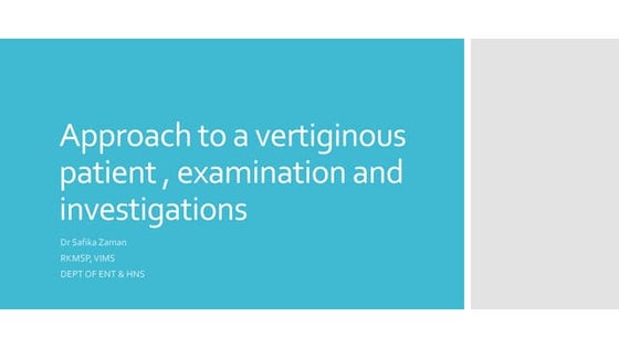 Vertigo and Nystagmus - Clinical approach.pptx