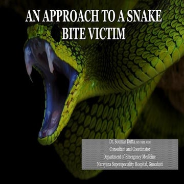 Approach to a victim of snake bite | PPT