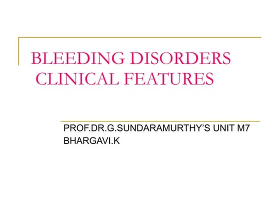 Bleeding Disorders: Classification and Diagnosis | PPTX