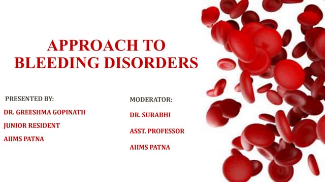 Bleeding Disorders: Classification and Diagnosis | PPTX