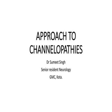 APPROACH TO CHANNELOPATHIES.pptx