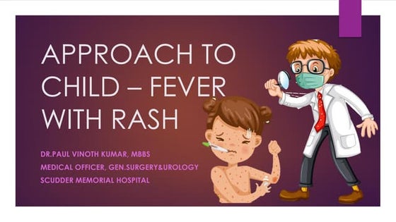 Approach to fever with rashes | PPT