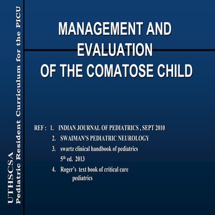 Approach to child with coma | PPTX
