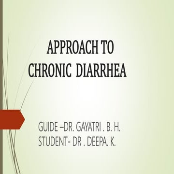 Approach to chronic diarrhea | PPTX