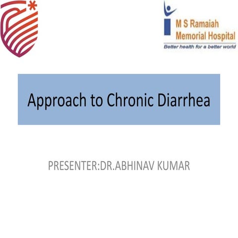 Approach to chronic diarrhoea | PPTX