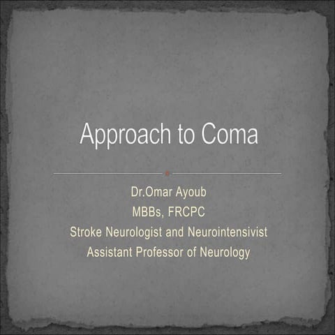 Approach to Coma.ppt