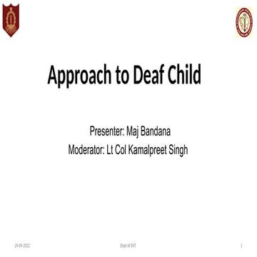 Approach to Deaf Child -ow to approach and manage a deaf child | PPTX