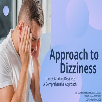 Approach to Dizziness - Dr. Firdaus Shahar.pptx