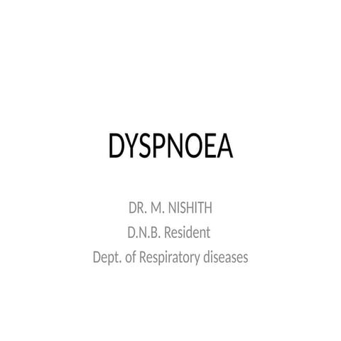 APPROACH TO FINDING OUT CAUSES OF DYSPNEA.pptx