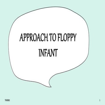Approach to floppy infant | PPTX
