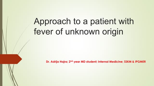 Pyrexia of Unknown Origin | PPTX