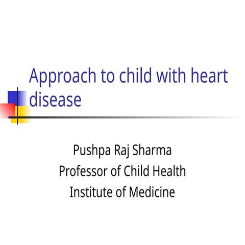 Approach. to. heart. | PPT