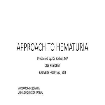 Approach to Hematuria in Children – Evaluation, Differentiation ...