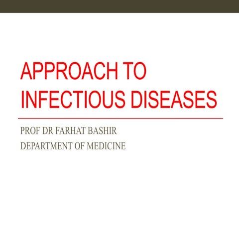 Approach to infectious diseases | PPT