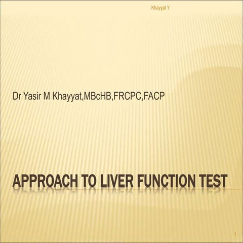 Approach to Liver Function Test.ppt