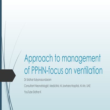 Approach to management of PPHN-focus on ventilation.pptx