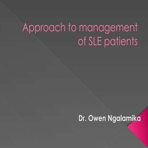 Approach to management of SLE patients.pptx