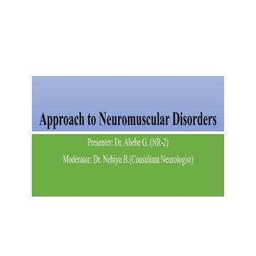 Approach to Neuromuscular Disorders.pptx