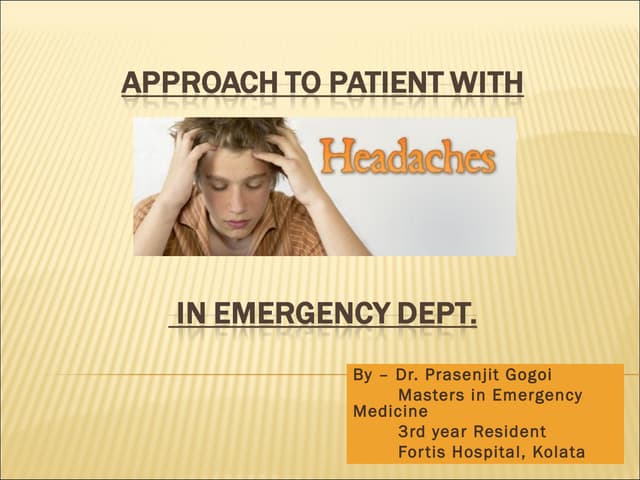 Approach to headache | PPT
