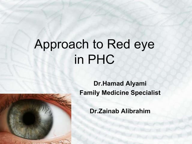 Differential Diagnosis of Red Eye