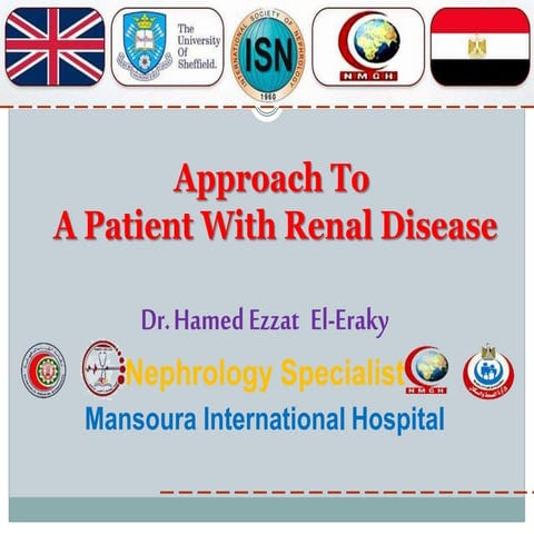 Approach to renal patient 2 | PPTX