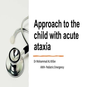 Approach to the child with acute ataxia | PPTX