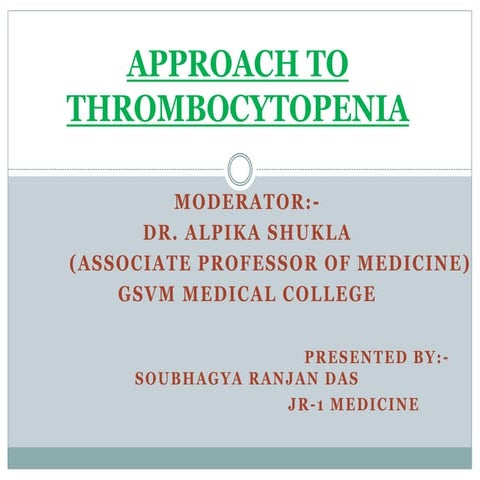 APPROACH TO THROMBOCYTOPENIA.pptx