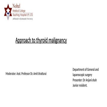 Approach To Thyroid Malignancy Pptx Focusing On Malignant Thyroid Nodule Pptx