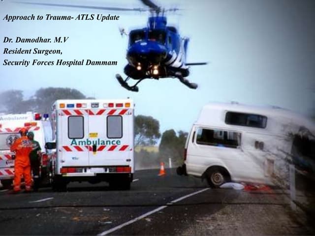 ATLS (Advanced Trauma Life Support) | PPTX
