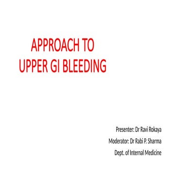 APPROACH TO UGI Bleeding presentation.pptx
