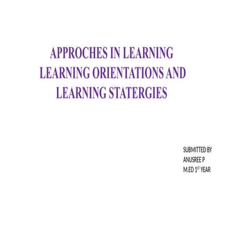 approches in learning. learning orientation and statergies | PPTX