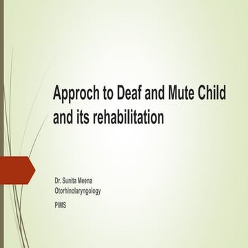Approch_to_Deaf_and_Mute_Child.pptx