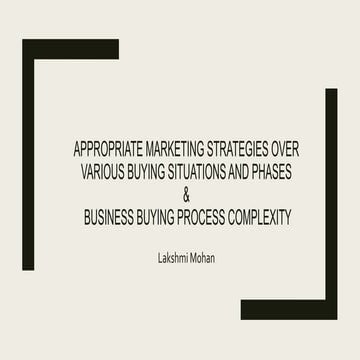 Appropriate marketing strategies over various buying situations and | PPTX
