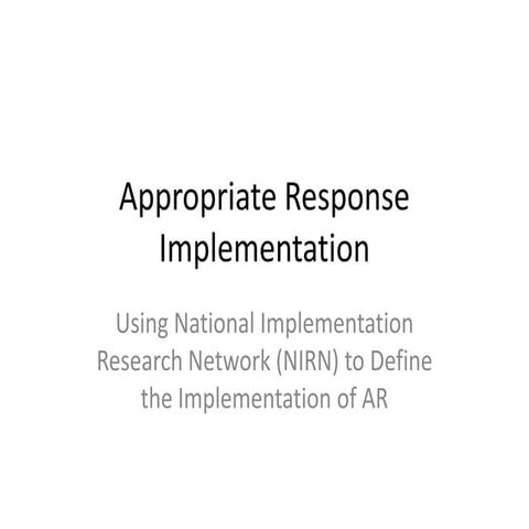 Appropriate Response Implementation | PPTX