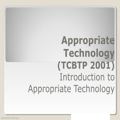 Appropriate technology | PPT | Business | Business and Finance