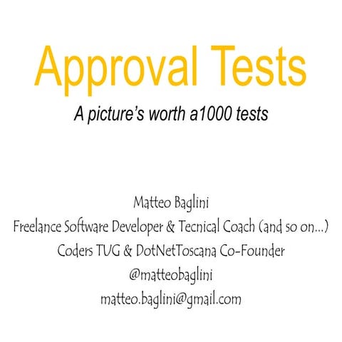 Approval Tests Coderstug Ppt
