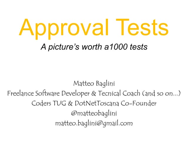 Approval Tests Coderstug Ppt
