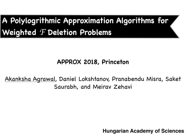 Polylogarithmic Approximation Algorithm For Weighted F Deletion