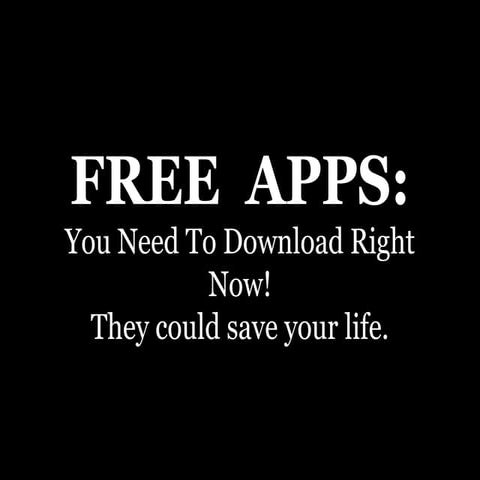 Free Preparation and Survival Apps that can save your life | PPTX