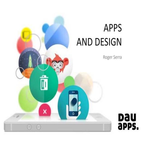 An introduction to Mobile Apps and Design | PPTX