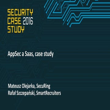 AppSec a SaaS, case study | PPTX