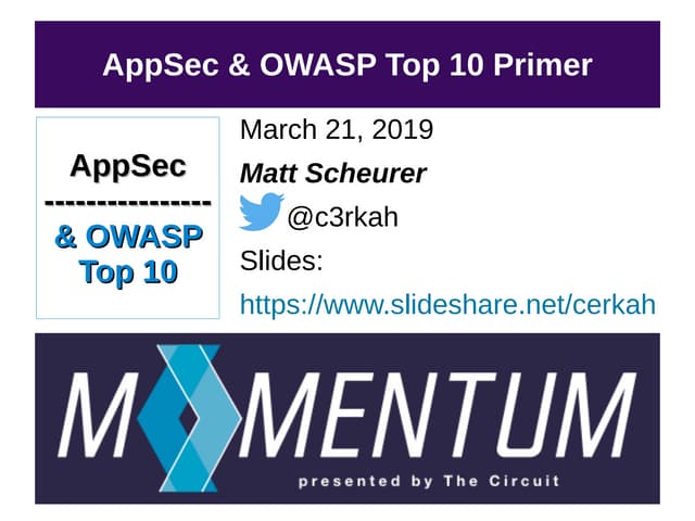 Appsec And Owasp Top 10 Primer Ppt