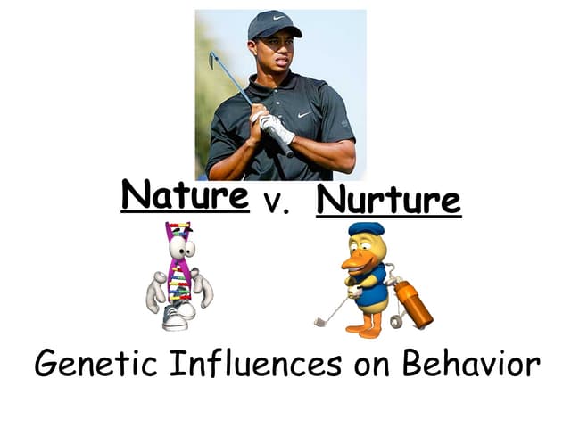 Nature vs nurture | PPTX