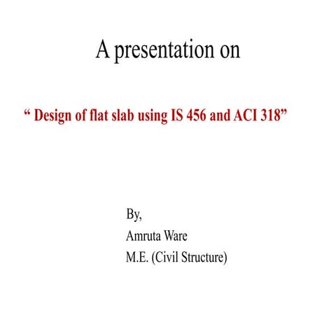 Design of flat slab using IS 456 and ACI 318 | PPTX